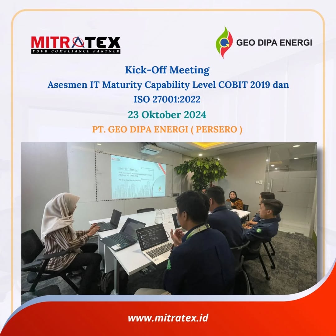 Mitratex Konsultan - Kick-Off Meeting Proyek Asesmen IT Maturity Capability Level COBIT 2019 dan ...